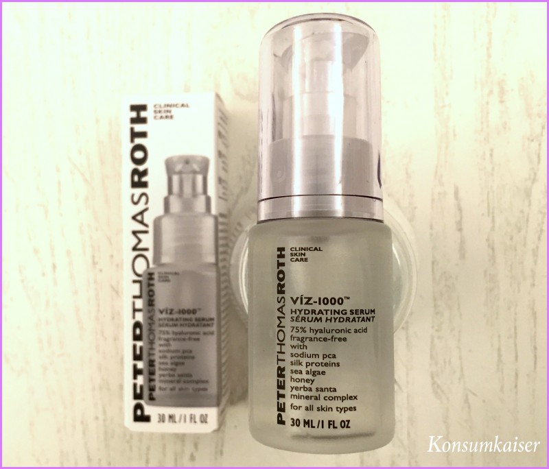 BEAUTY: PETER THOMAS ROTH „VIZ-1000“ * NOCH EIN HYALURONSERUM – LOHNT ...